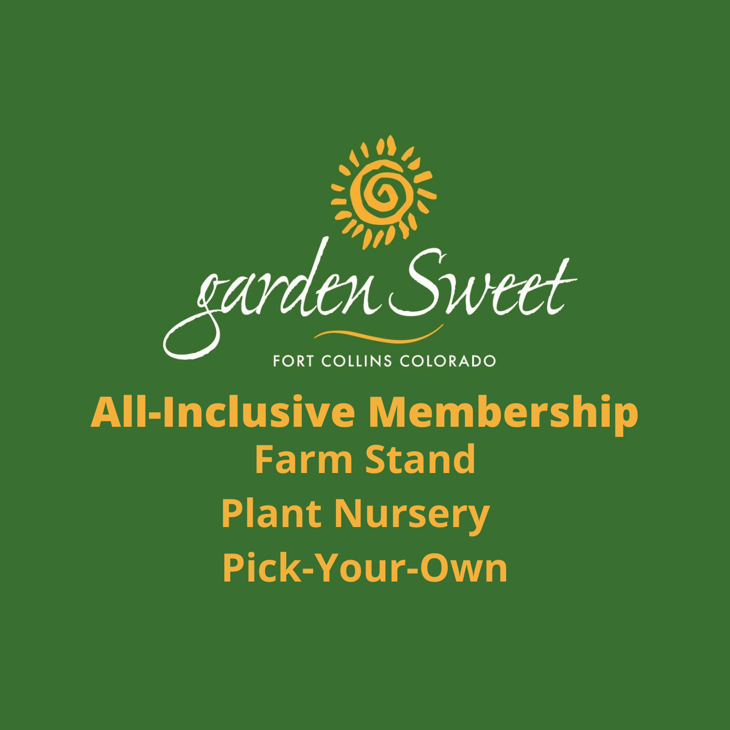 2025 All-Inclusive Membership | Garden Sweet | Farm Events, Flowers ...
